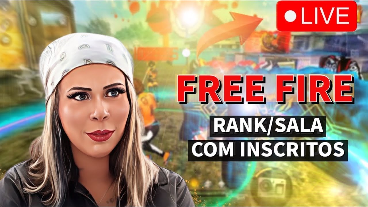 FREE FIRE AO VIVO | RANK E SALINHA TODO DIA INSCRITOS | LIVE FF | GAMER ...