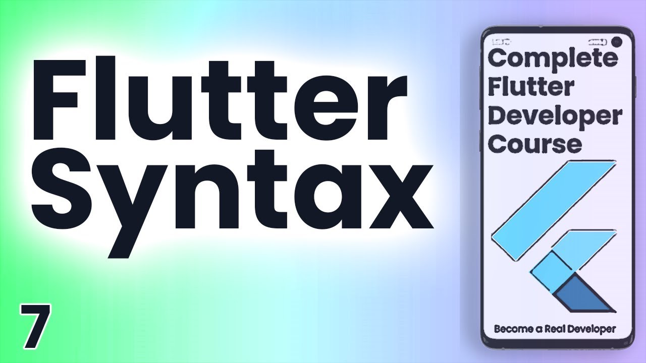 Flutter Crash Course For Beginners 7 Syntax And Properties Youtube