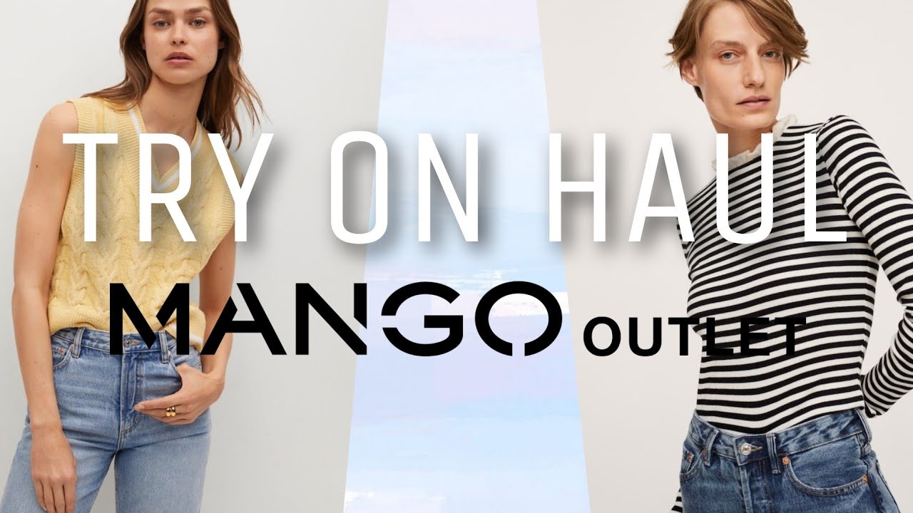 TRY ON HAUL MANGO OUTLET - YouTube