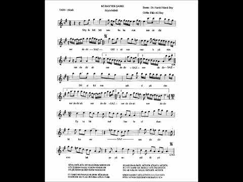 Söyle bülbül nevbahârım nerdedir/Muhayyer Şarkı/Bestekâr: Dr. Hamıd Hüsnü Bey/İcrâ: Dr Bülend Gündem