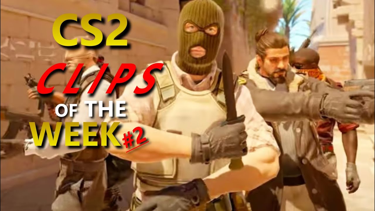 CS2 Clips of the Week #2 - YouTube