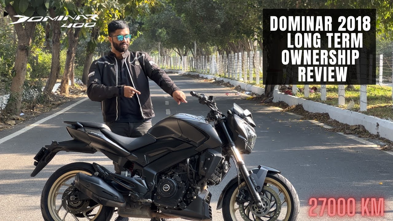 Dominar 400 (2018) Long Term Ownership Review | 27000kms - YouTube