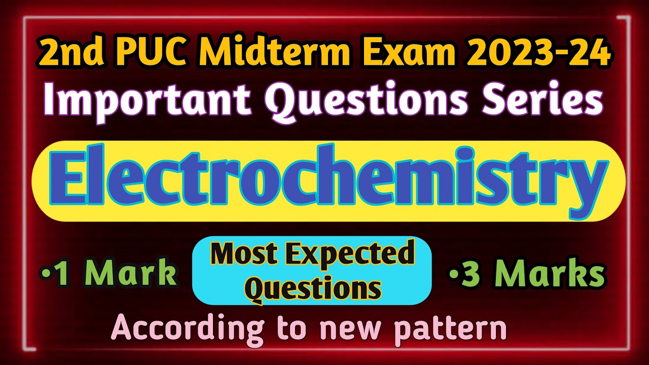 Electrochemistry Important Questions Series 2nd PUC Midterm Exam electrochemistry-important-questions-series-2nd-puc-midterm-exam