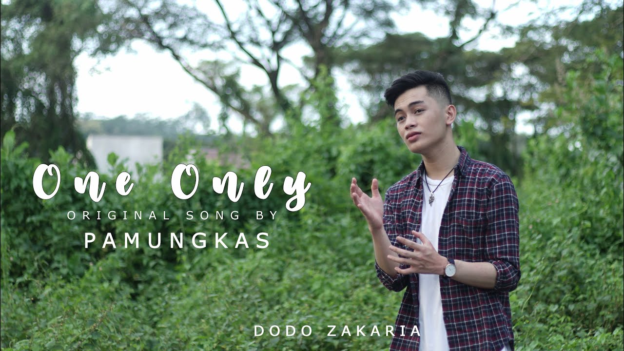 One Only - Pamungkas | COVER BY DODO ZAKARIA - YouTube