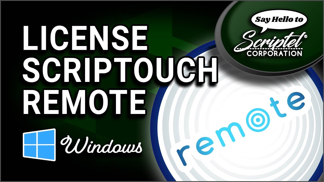 Acquiring ScripTouch Remote Licenses on Windows - YouTube