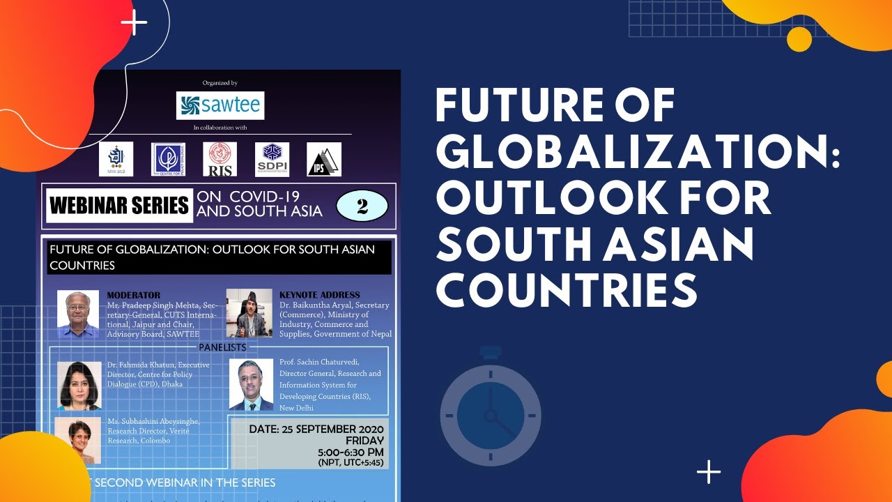 Future of globalization: Outlook for South Asian countries - YouTube