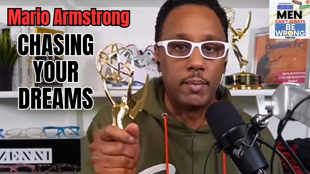 Chasing Your Dreams - Mario Armstrong - YouTube