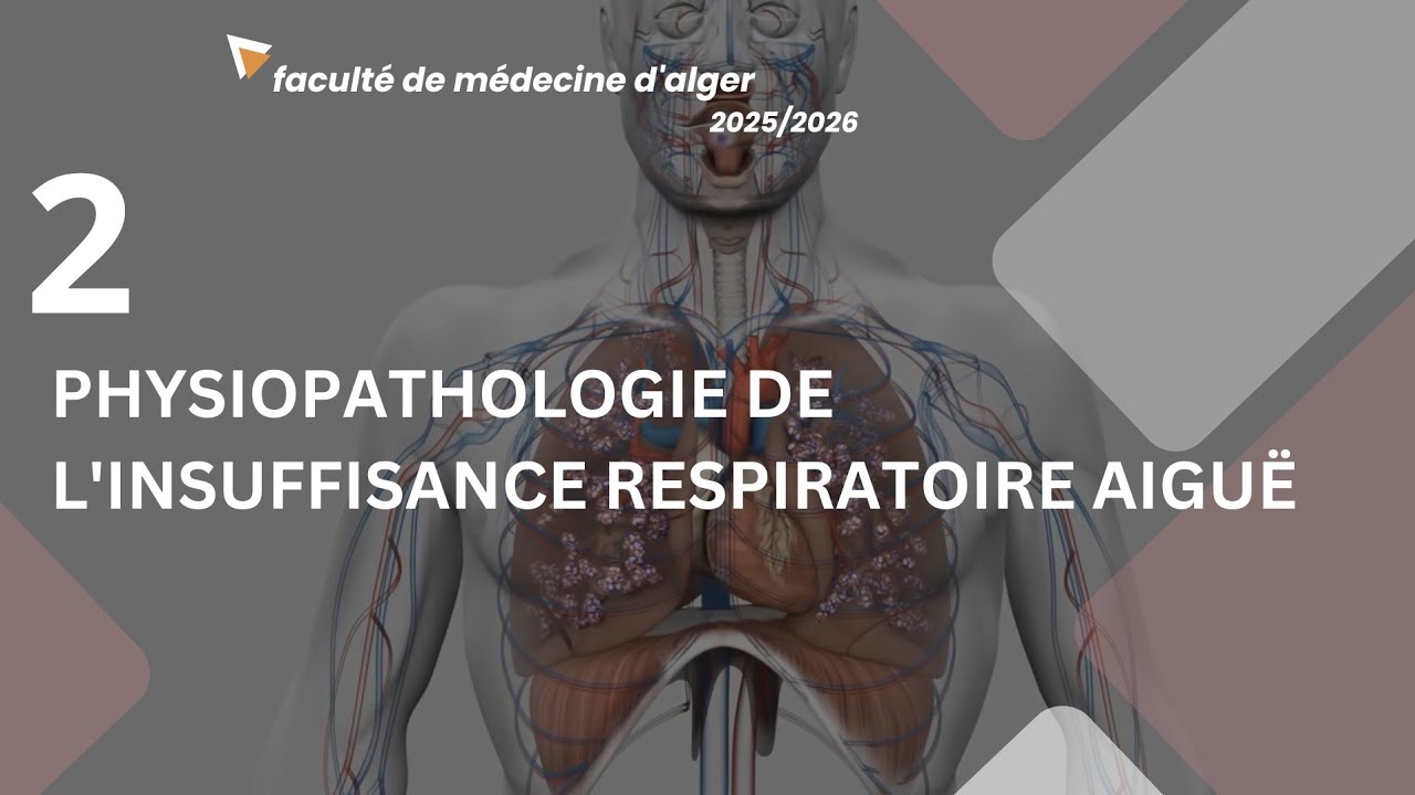 UEI 02. Physiopathologie de l'insuffisance respiratoire aiguë. - YouTube