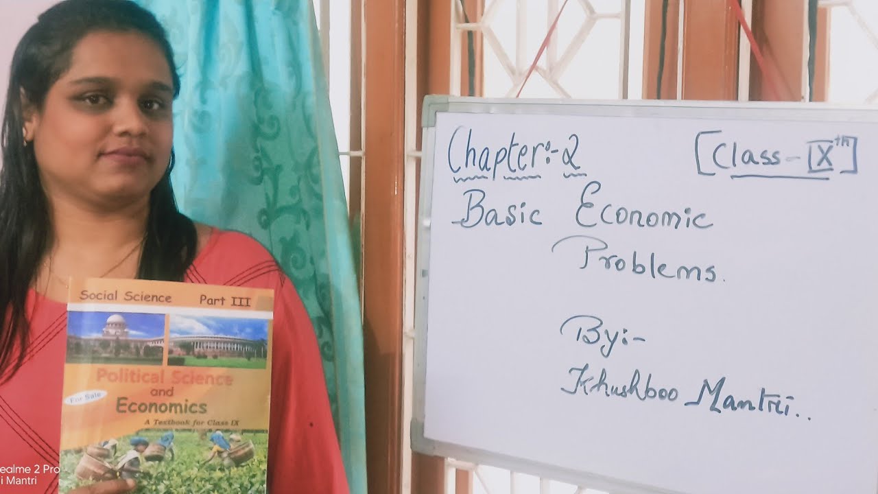 Economics Chapter 2 Basic Economic Problems Class 9 - YouTube