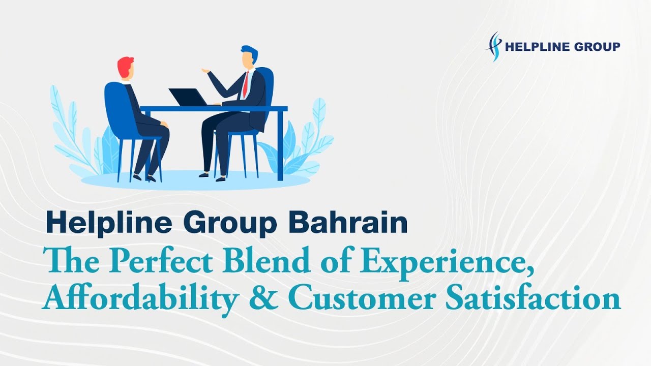 Helpline Group Bahrain: The Perfect Blend of Experience, Affordability ...