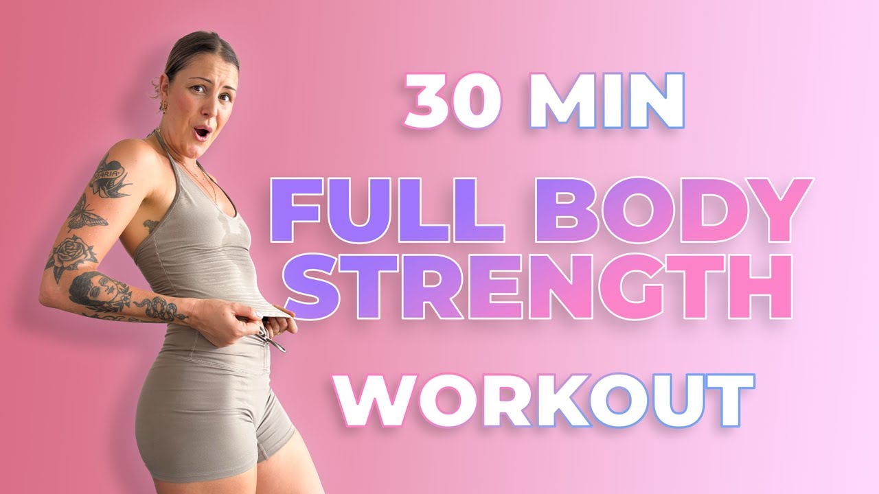 30 MIN FULL BODY STRENGTH WORKOUT WITH DUMBBELLS - Finish with stretch ...