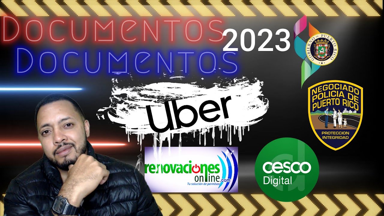 DOCUMENTOS PARA UBER 2023 renovacionesonline PR,gov Policia De Puerto Rico todo aqui paso por ...