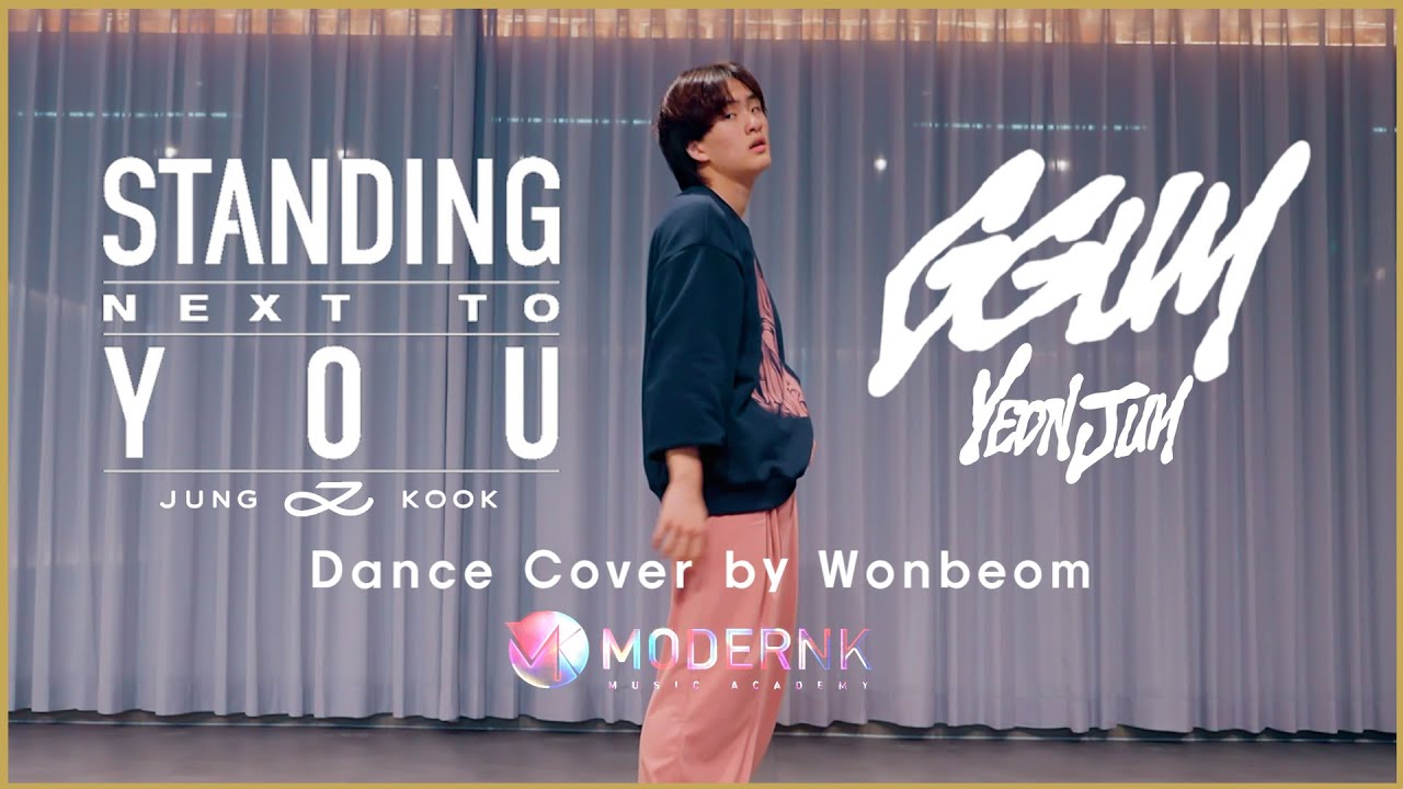 [15세 아이돌 지망생] Standing Next to You (BTS 정국) + GGUM (TXT 연준)｜Dance Cover by Wonbeom - YouTube