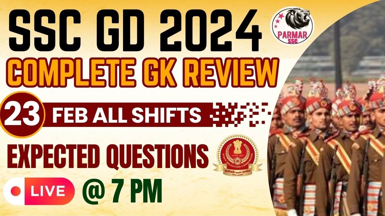 SSC GD GK Review 2024 | SSC GD 23 FEB All Shift GK Review | Parmar SSC ...