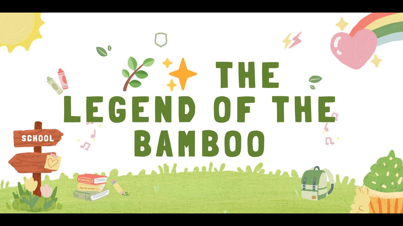 🌿 The Legend of the Bamboo | A Kids' Story with a Lesson 🌱📖 - YouTube
