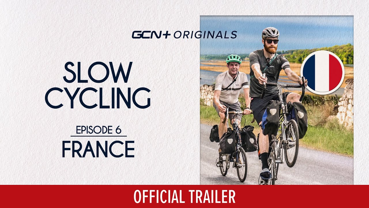 Slow Cycling Episode 6 - France - YouTube