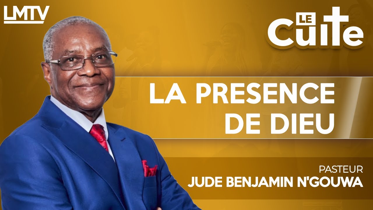LE CULTE LMTV AVEC LE PASTEUR JUDE BENJAMIN N'GOUWA - YouTube