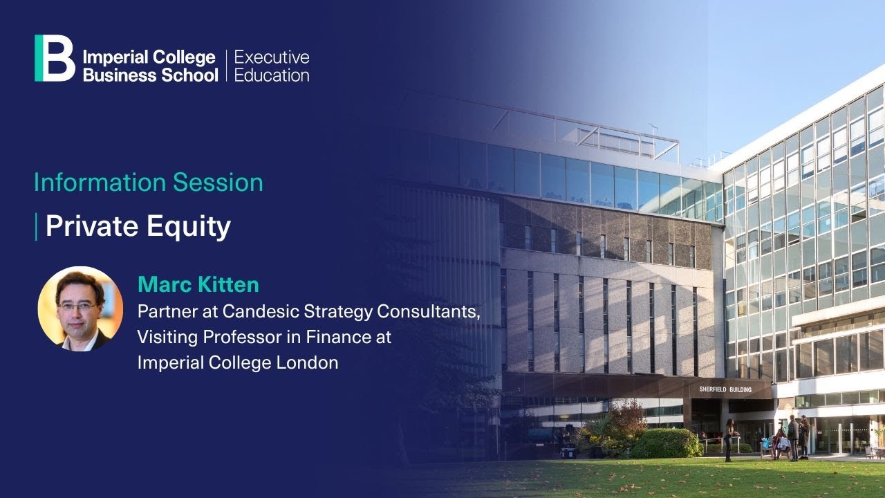 Information session on Imperial College Business School Executive ...