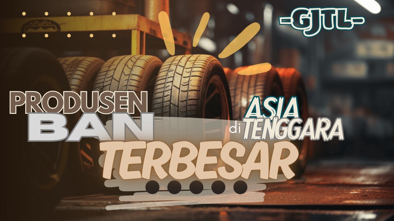 Kupas tuntas saham GJTL ( Gajah Tunggal Tbk ). Fundamental - YouTube