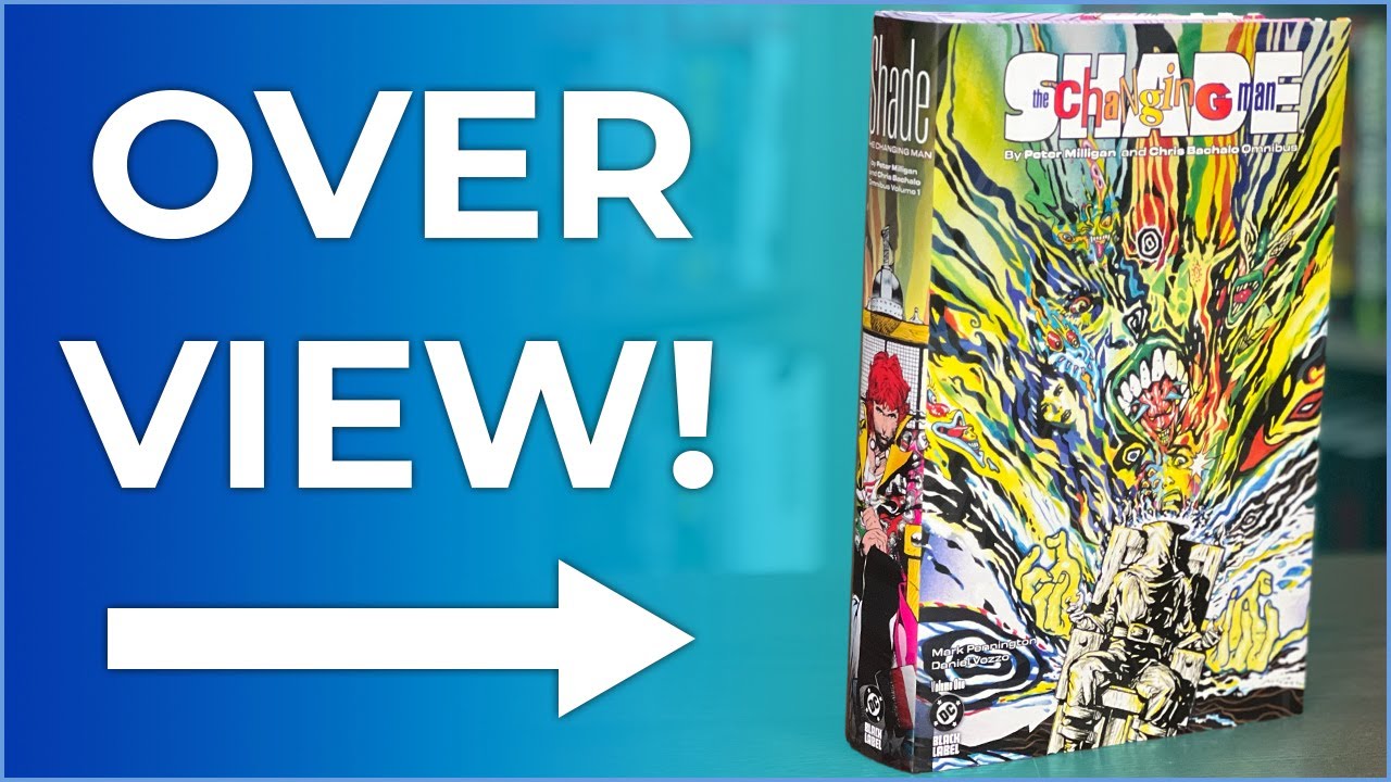 Shade, the Changing Man by Peter Milligan and Chris Bachalo Omnibus Vol ...