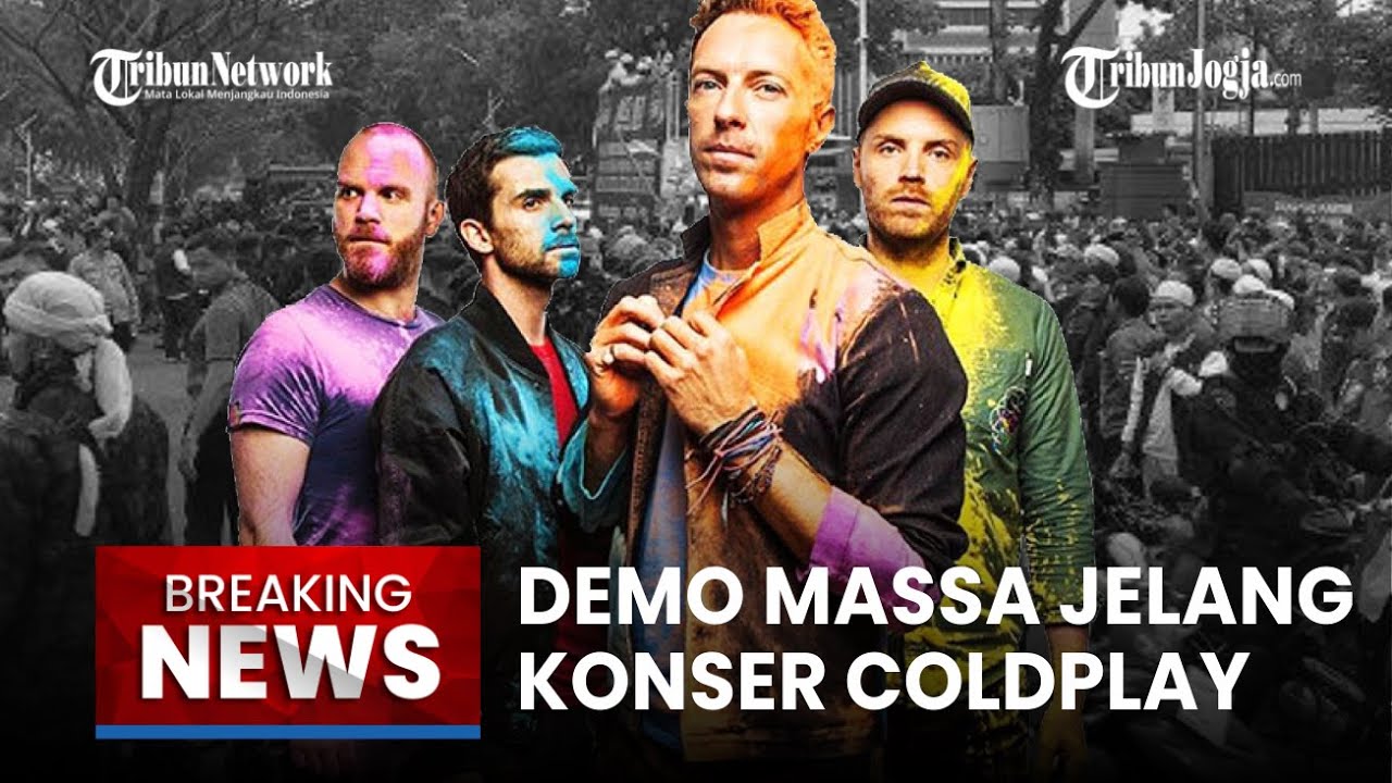 🔴BREAKING NEWS: Demo Massa Anti LGBT Jelang Konser Coldplay, Diwarnai ...