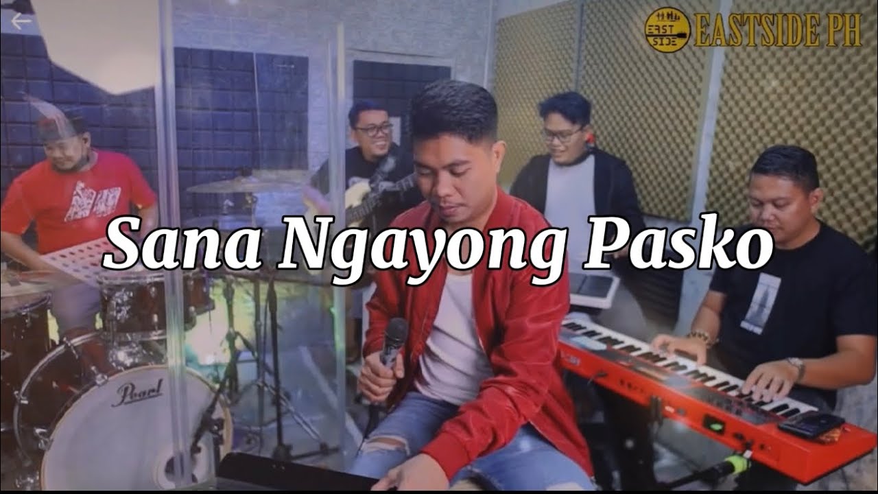 Sana Ngayong Pasko - Anthony Uy with EastSide Band - YouTube