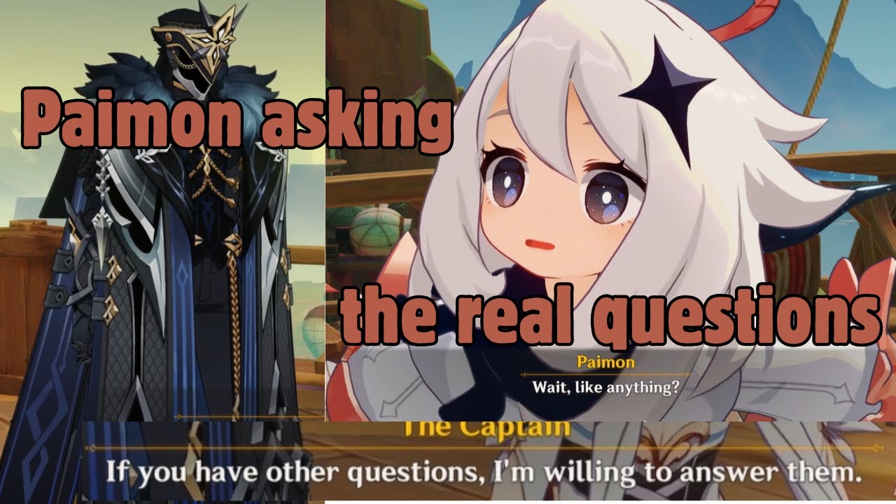 Paimon asking capitano the right questions lol - YouTube