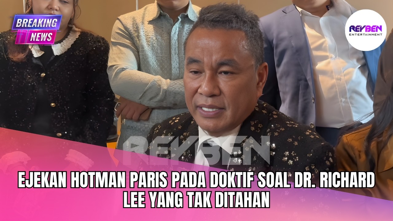 EJEKAN HOTMAN PARIS PADA DOKTIF SOAL DR. RICHARD LEE YANG TAK DITAHAN ...