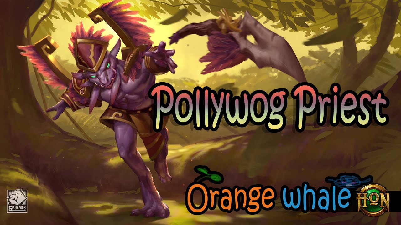 [HON whale] - EP.129 Pollywog Priest เดี๋ยวจะลงลิ้นให้เสียหลักเลย ...
