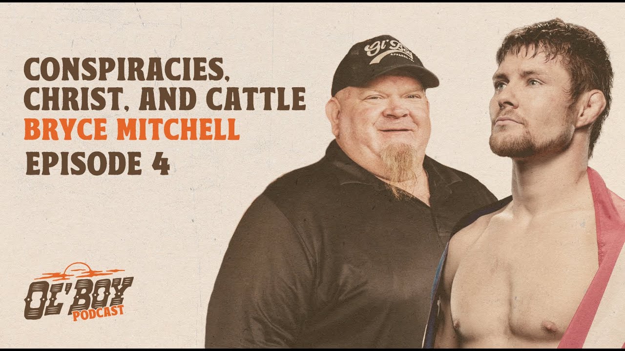 Episode 4 ~ The Bryce Mitchell Episode: Conspiracies, Christ, and ...