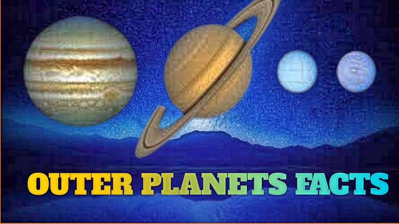 Top 5 Facts About Outer Planets Solar Series 6th Video YouTube top-5-facts-about-outer-planets-solar-series-6th-video-youtube