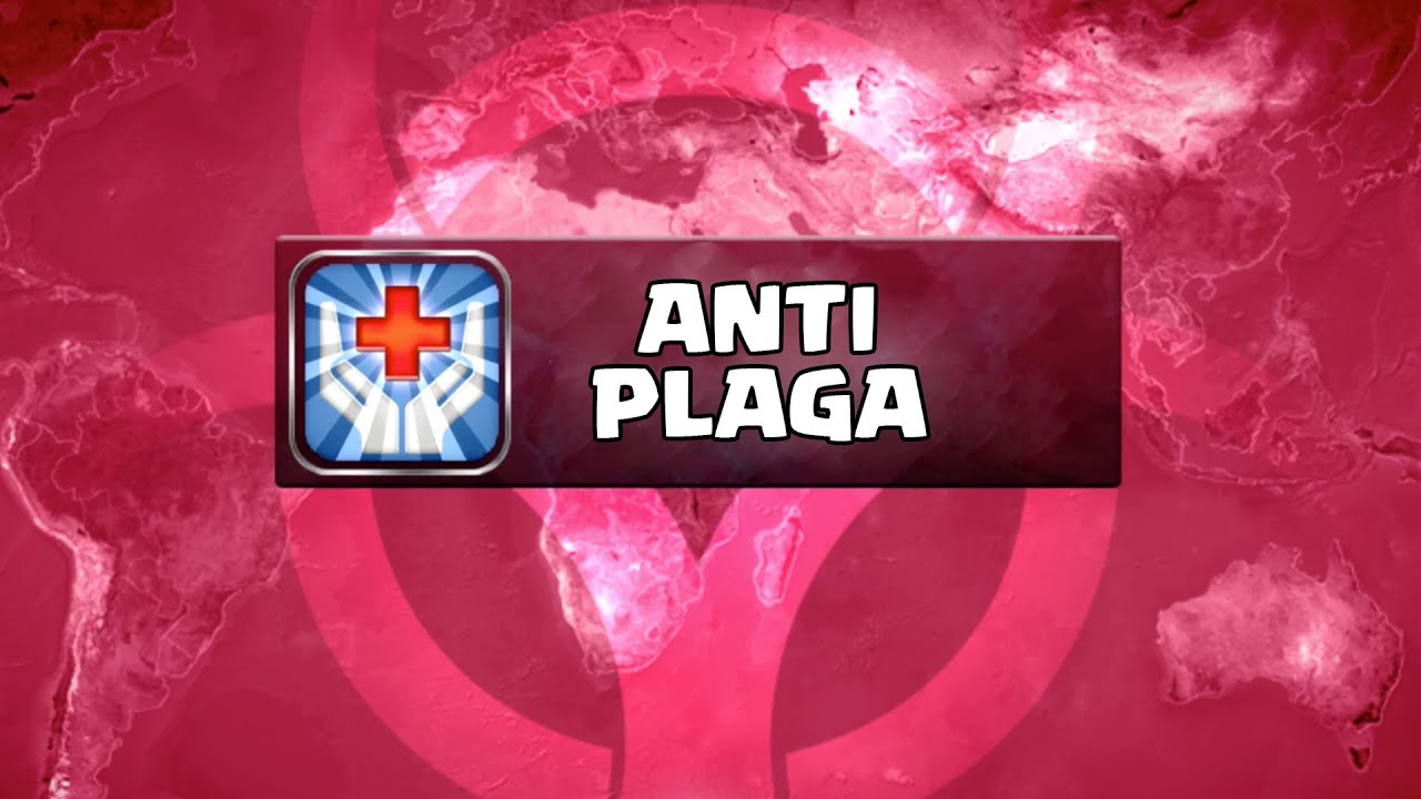 LA ANTI-PLAGA ¡¡SALVEMOS LA HUMANIDAD!! | Plague Inc | Mobile Gaming ...