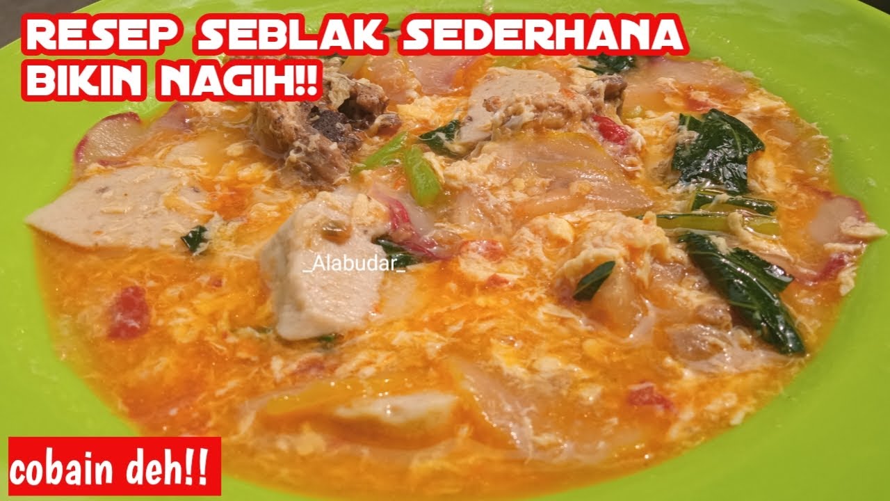 RESEP SEBLAK SIMPLE TERENAK - Ide Jualan Laris Manis - YouTube
