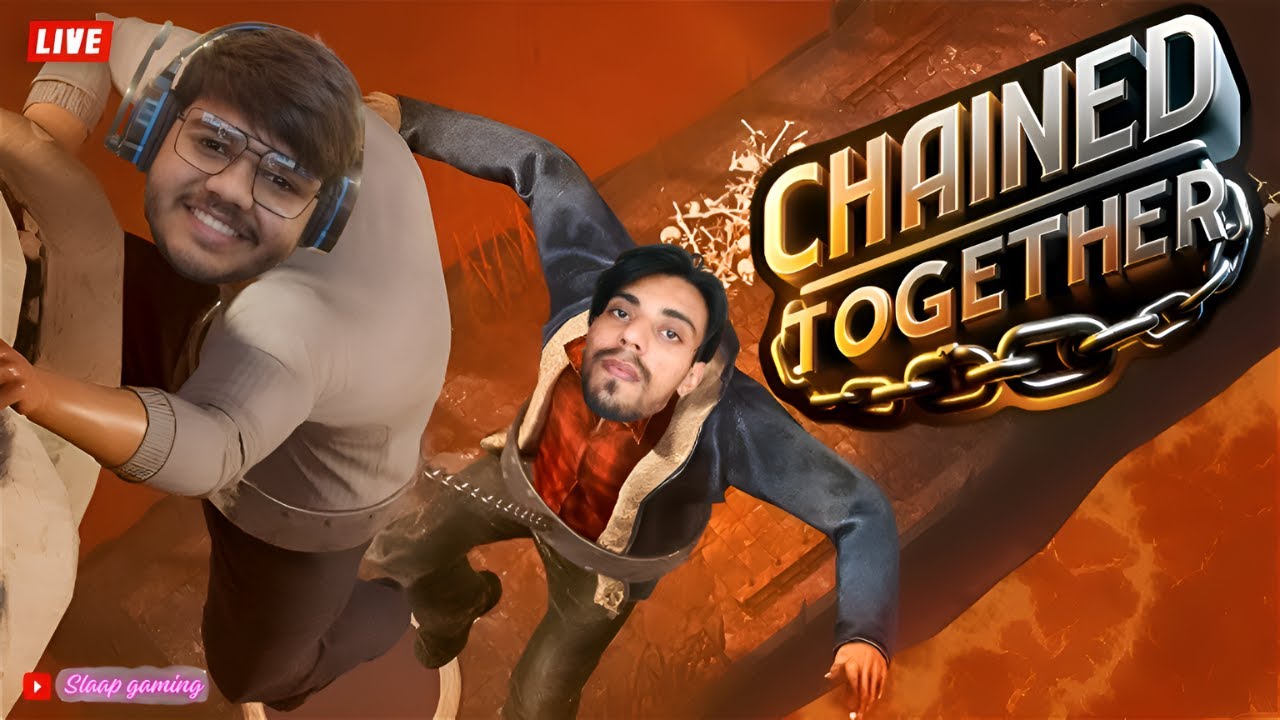 🔴 LIVE :- Playing Chained Together with my friends | #1 - YouTube