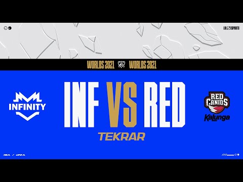 Infinity Esports (INF) vs RED Canids Kalunga (RED) Maçı | Worlds 2021 Ön Eleme Aşaması