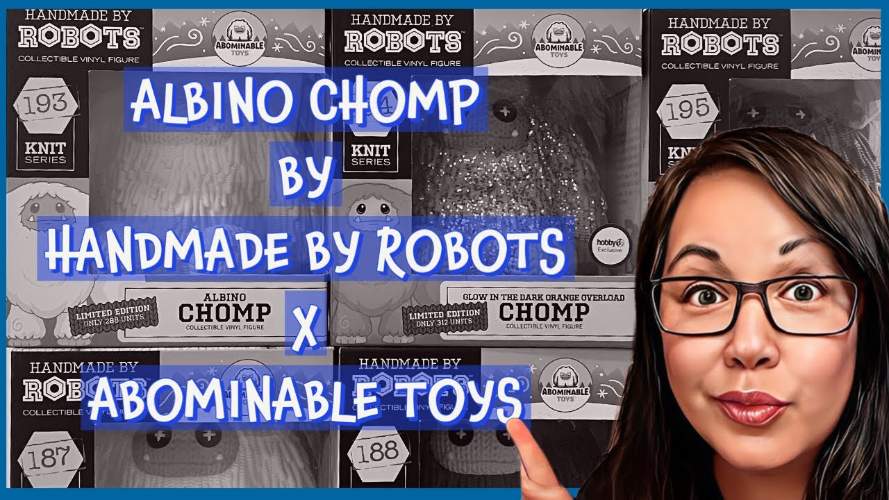 Unboxing the Albino Chomp by Handmade of Robots x Abominable Toys from ...