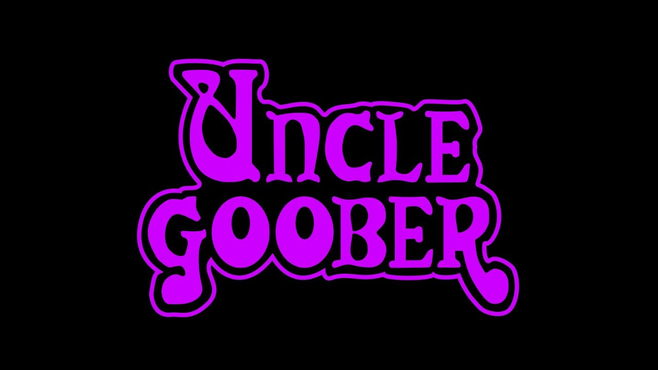 UNCLE GOOBER - PROOF OF CONCEPT DEMO - YouTube