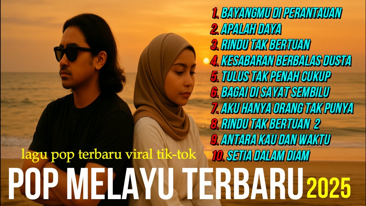 LAGU MALAYSIA TERBARU 2025 | POP LAWAS NOSTALGIA 90AN | LAGU MELAYU ...