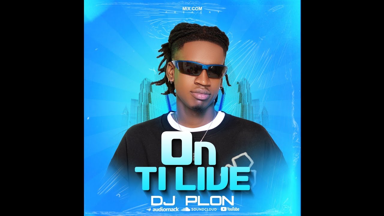 DJ PLON - On Ti Live 2k26 [ Mixtape ] - YouTube