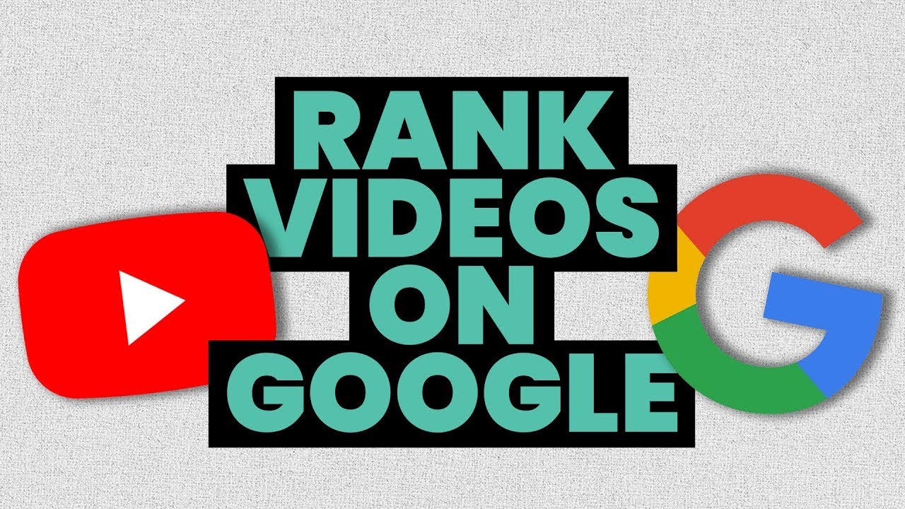 How To Rank YouTube Videos On Google Search YouTube how-to-rank-youtube-videos-on-google-search-youtube