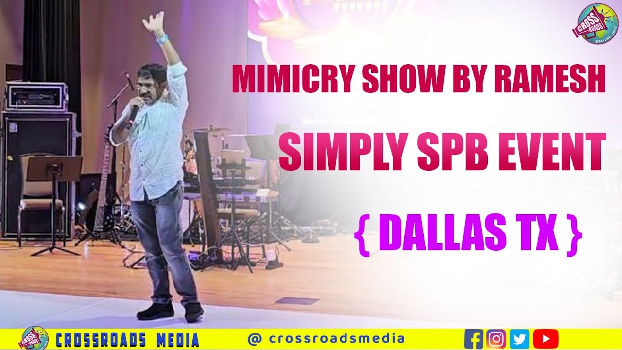 Mimicry Show by Ramesh @Simply SPB Event Dallas Tx ||Crossroads Media ...