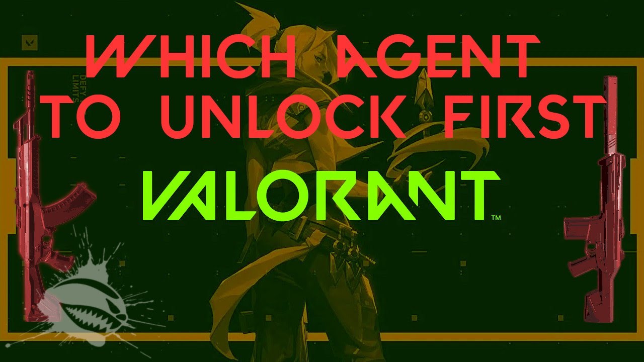 Which Valorant Agent You Should Unlock First - YouTube