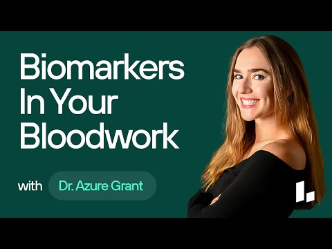 Biomarkers in BLOODWORK & How They’re Linked to METABOLIC HEALTH | Dr ...