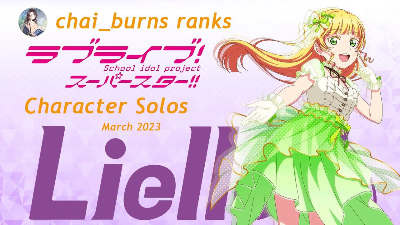 Ranking Liella Character Solos | Love Live! Superstar!! - YouTube