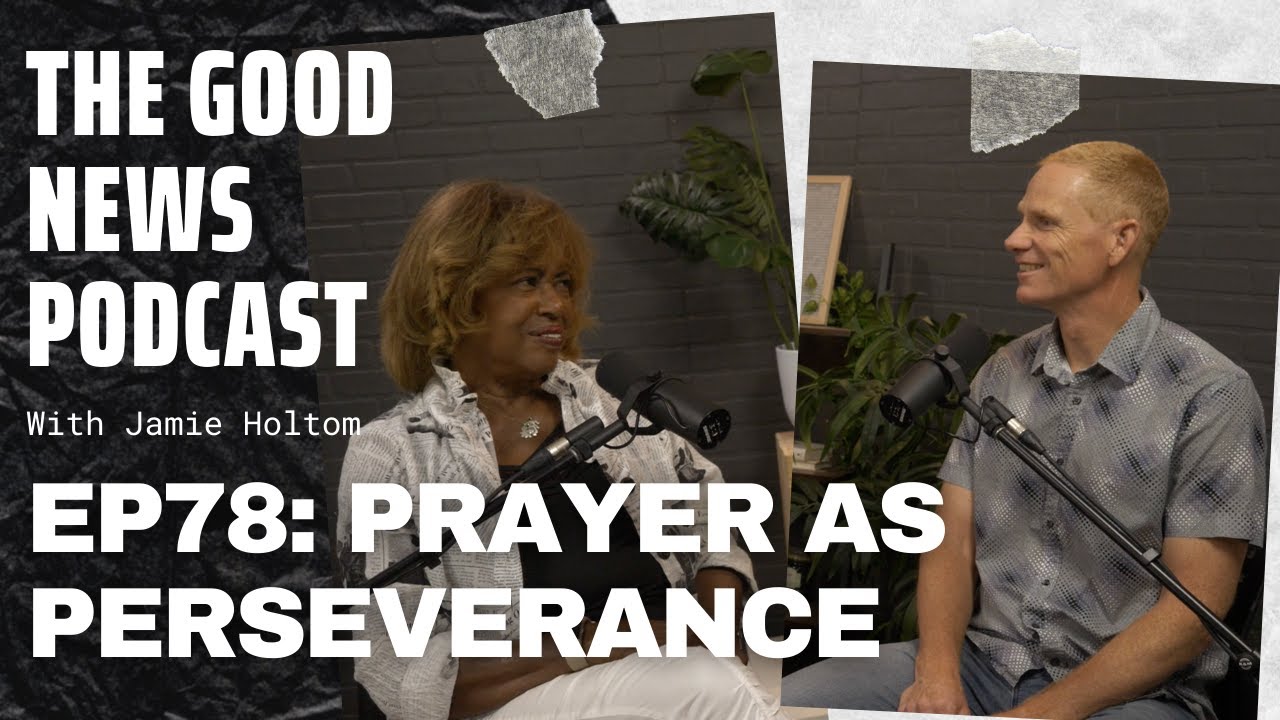 EP78: Prayer as Perseverance with Janet Lutz - YouTube