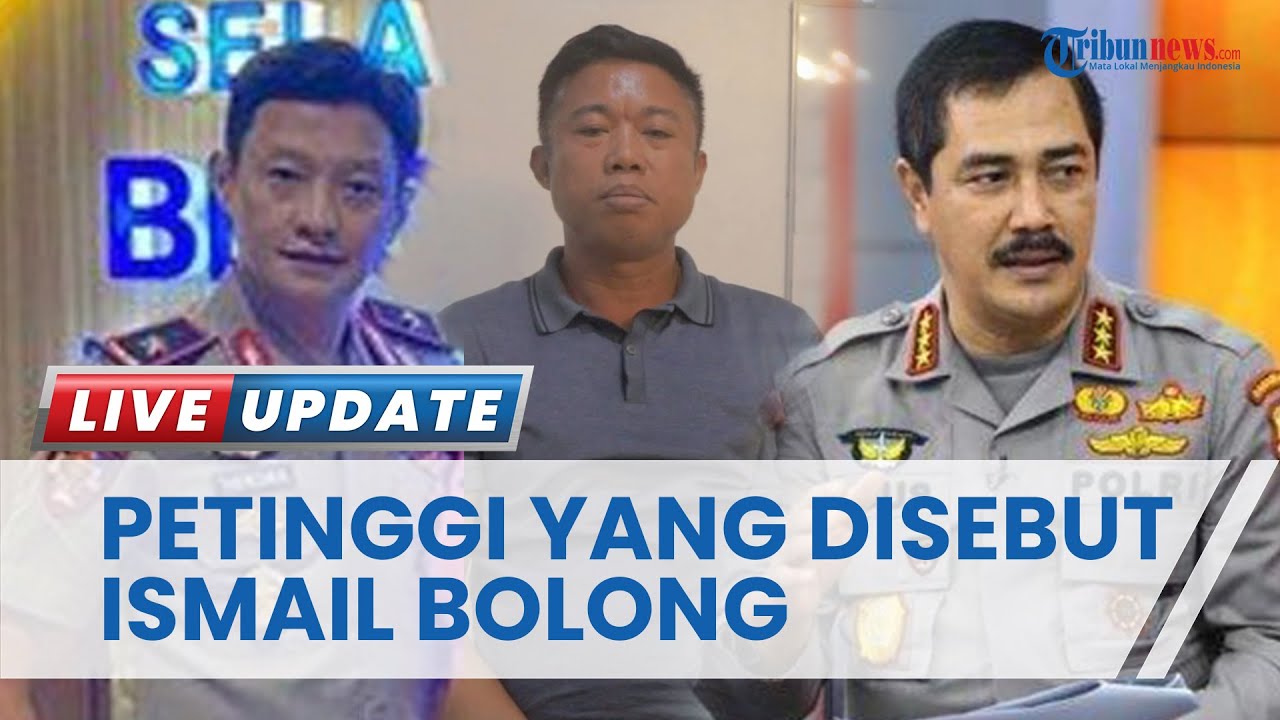 Deretan Petinggi Polri yang Disebut Ismail Bolong Terima Uang Setoran ...