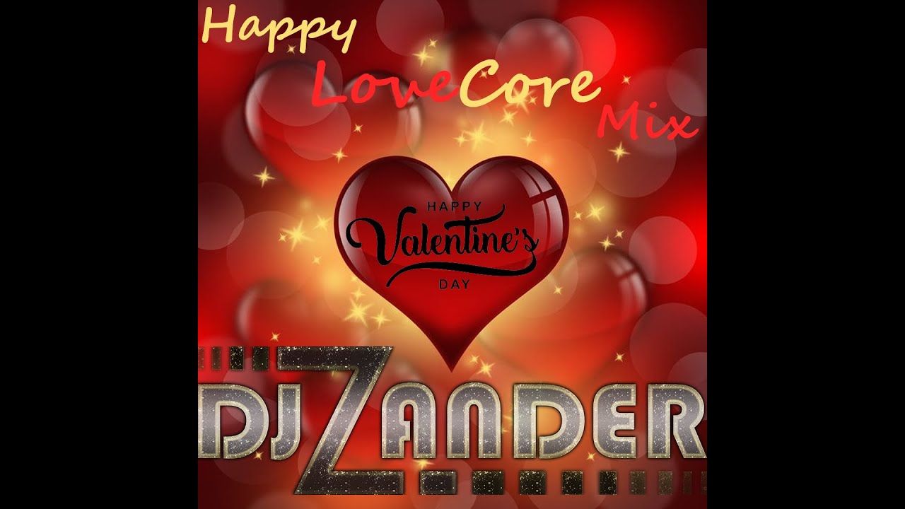 DJ Zander - Happy LoveCore Mix - YouTube