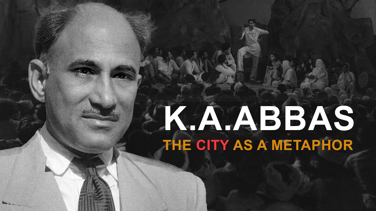 K A Abbas: The City as a Metaphor - YouTube
