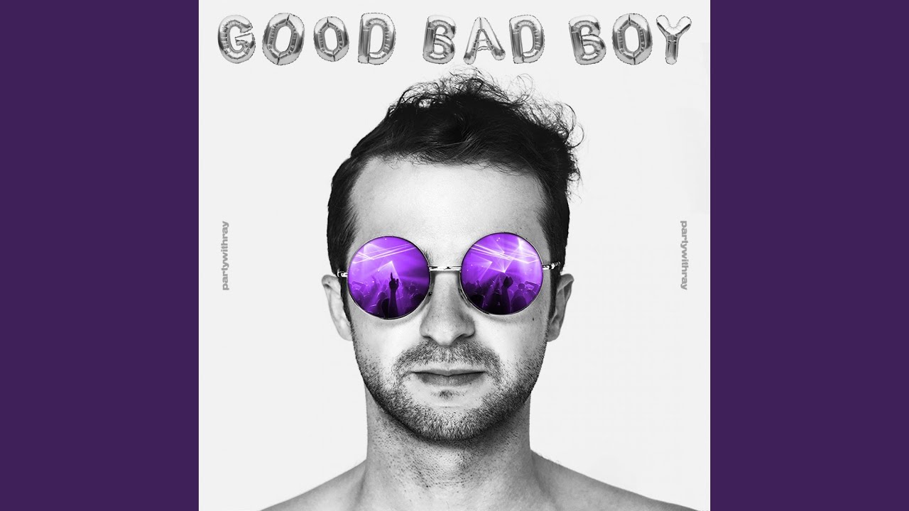 Good Bad Boy - YouTube Music