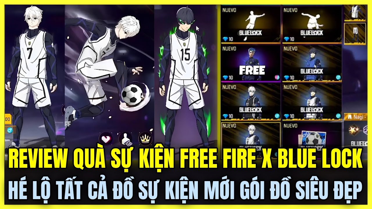 Free Fire| REVIEW QUÀ SỰ KIỆN FREE FIRE X BLUE LOCK, HÉ LỘ TẤT CẢ ĐỒ SỰ ...